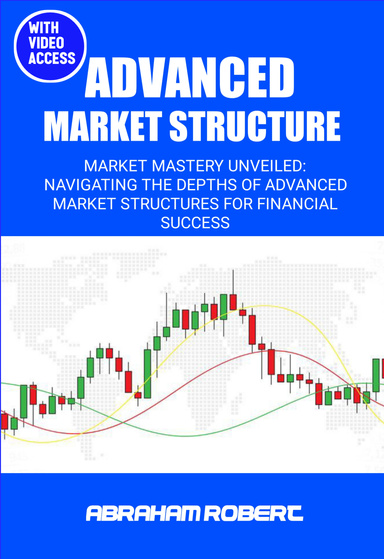 Advanced Market Structure