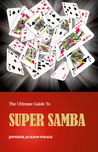 The Ultimate Guide to Super Samba