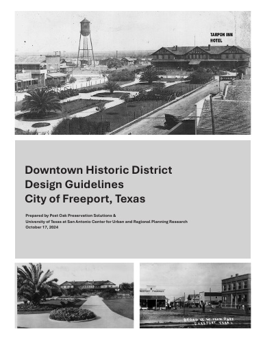Downtown Historic District Design Guidelines City of Freeport, Texas