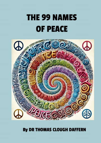 THE 99 NAMES OF PEACE