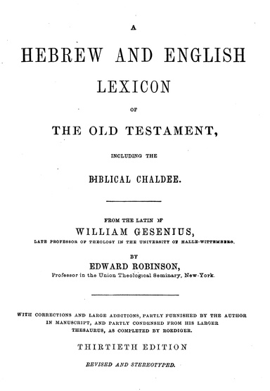 Complete Hebrew Lexicon: By Wilhelm Gesenius & Edward Robinson Hebrew ...