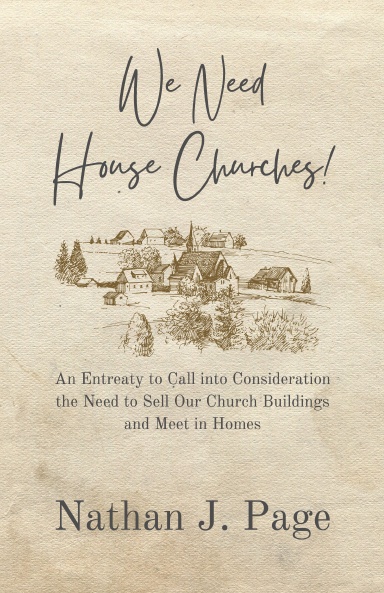 We Need House Churches
