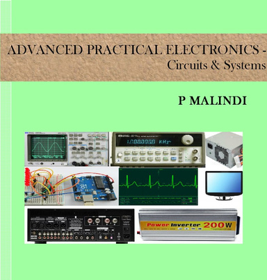 Advanced Practical Electronics - Circuits & Systems - Libros y ...