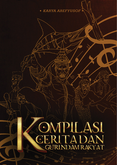 Kompilasi Cerita & Gurindam Rakyat