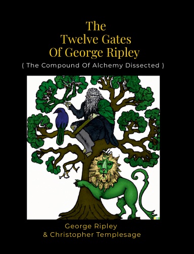 The Twelve Gates Of George Ripley