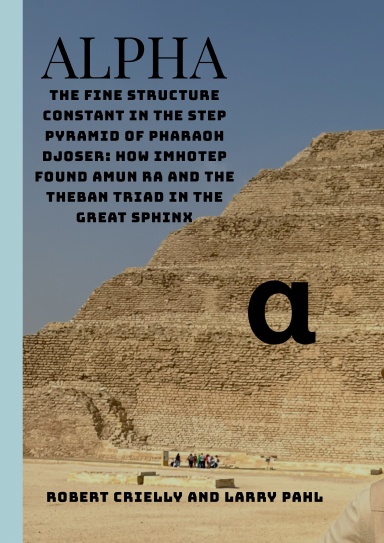 Alpha. The Fine Structure Constant in the Step Pyramid of Pharaoh Djoser