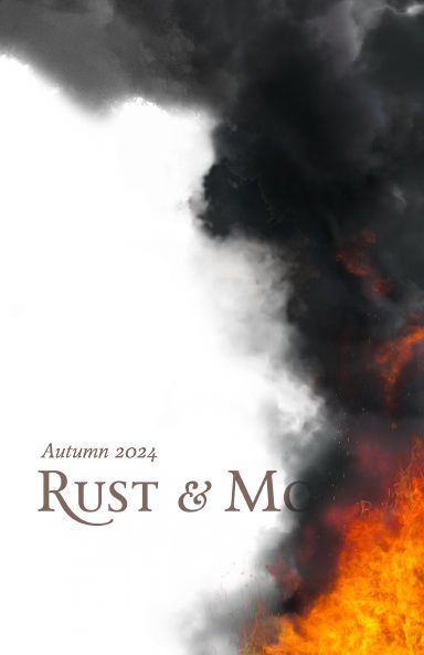 Rust and Moth: Autumn 2024
