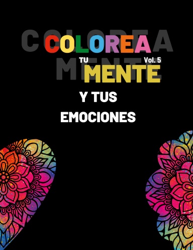 Colorea tu Mente Y tus Emociones