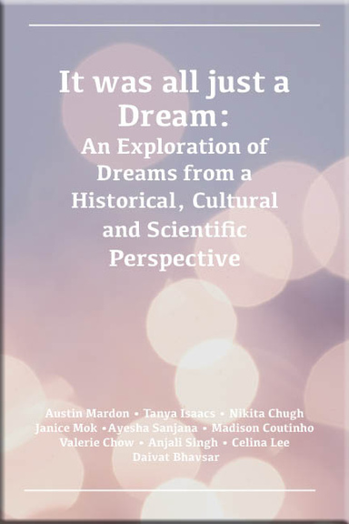 It was all just a Dream: An Exploration of Dreams from a Historical ...