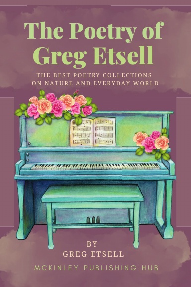 The Poetry of Greg Etsell
