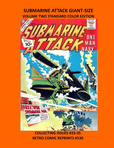 SUBMARINE ATTACK GIANT-SIZE VOLUME TWO STANDARD COLOR EDITION