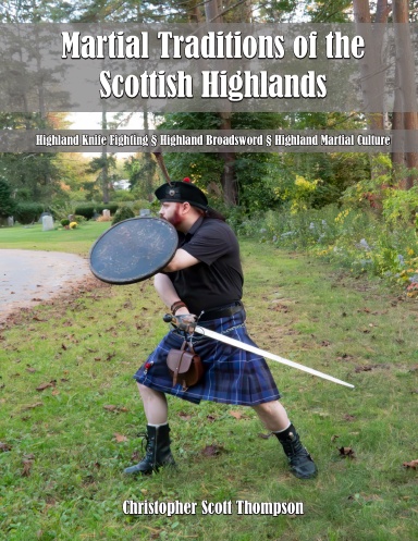 Martial Traditions of the Scottish Highlands