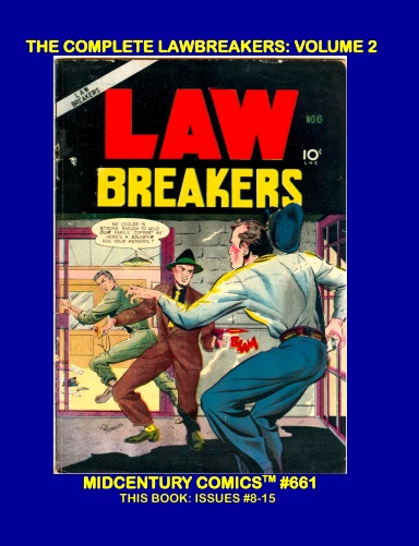 The Complete Lawbreakers: Volume 2