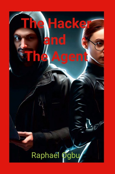 The Hacker and The Agent