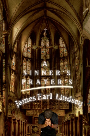 A SINNER'S PRAYER'S