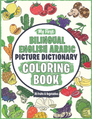 My First Bilingual English Arabic Picture Dictionary Coloring Book 35 ...