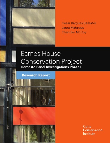 Eames House Conservation Project Cemesto Panel Investigations Phase 1