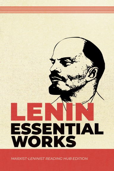 Lenin: Essential Works