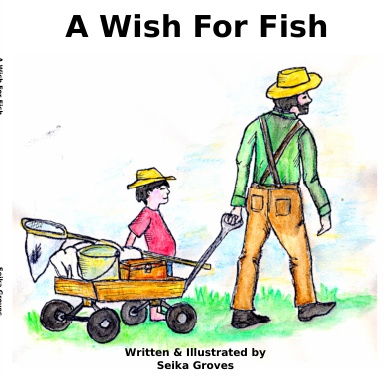 A Wish For Fish