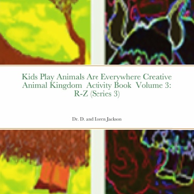 Kids Play Animals Are Everywhere Creative Animal Kingdom Activity Book ...