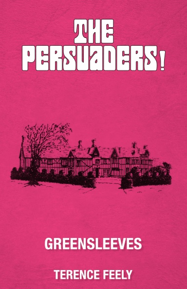 The Persuaders! - Greensleeves