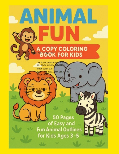 Fun With Animals Copy Coloring Book For Ages 2 to 5