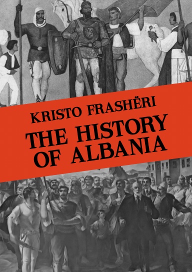 The History of Albania (A Brief Survey)