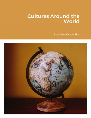 Cultures Around the World