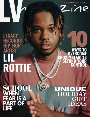 LV Magazine December 2021 -Lil Rottie
