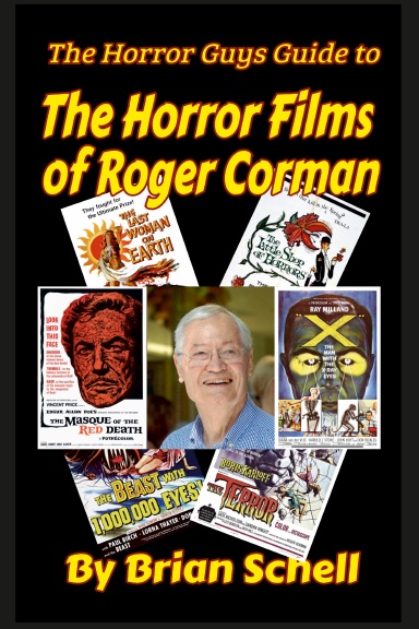 Horror Guys Guide to the Horror Films of Roger Corman