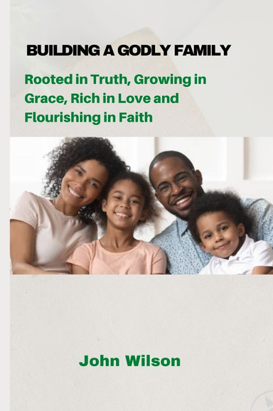 How to build a godly family