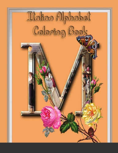 Italian Alphabet Coloring Book: Color & Learn Italian Alphabet and ...