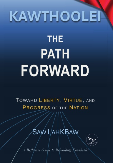Kawthoolei - The Path Forward