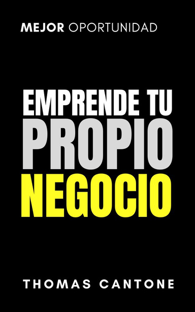 Emprende tu Propio Negocio
