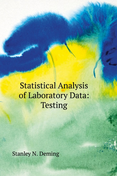Statistical Analysis of Laboratory Data: Testing