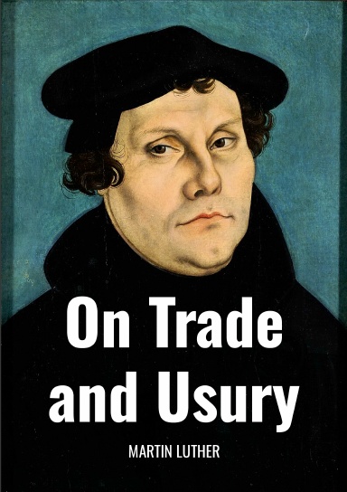 On Trade and Usury