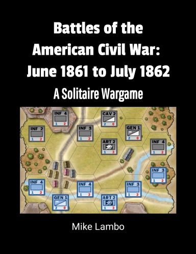 Battles of the American Civil War: June 1861 - July 1862
