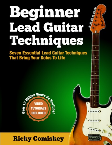Beginner Lead Guitar Techniques (Spiral Bound)