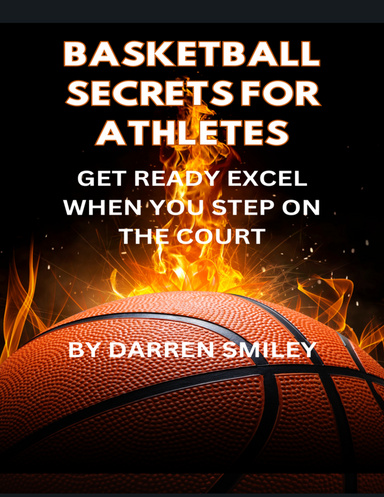Basketball Secrets For Athletes