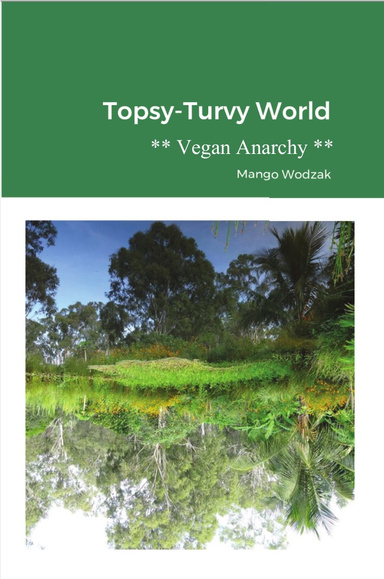 Topsy-Turvy World