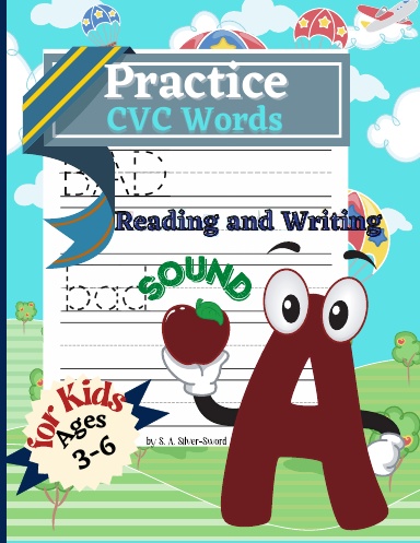 Practice CVC Words Reading and Writing for Kids Sound A