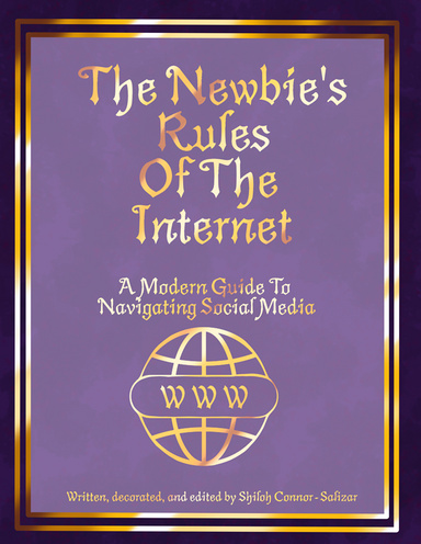 The Newbie's Rules of the Internet