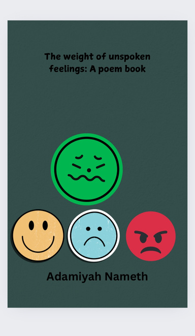 The weight of unspoken feelings: a poem book