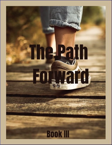The Path Forward