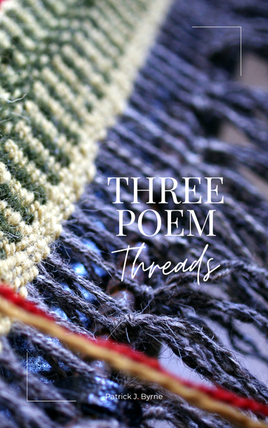 Three Poem Threads
