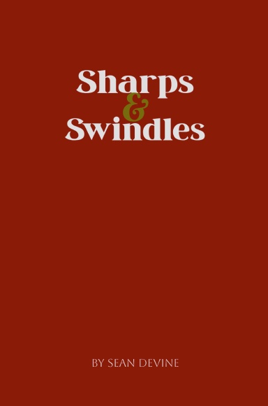 Sharps & Swindles