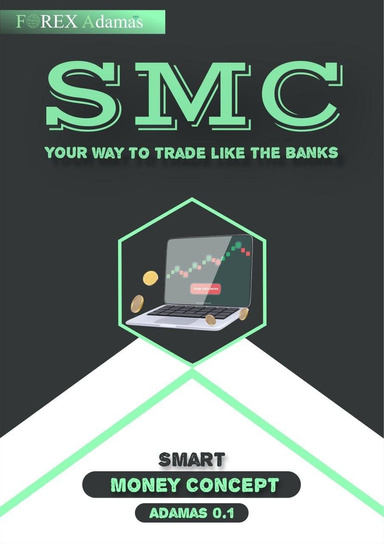 SMART MONEY CONCEPT ADAMAS 0.1