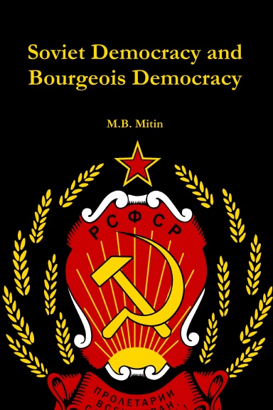 Soviet Democracy and Bourgeois Democracy