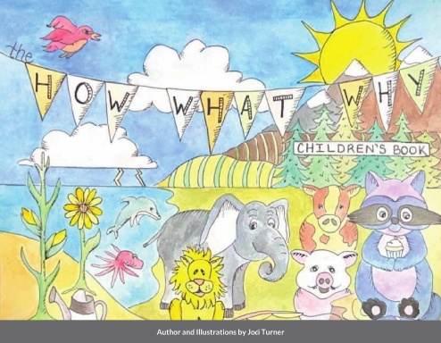 The How, What, Why Children's Book