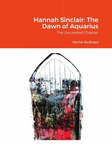 Hannah Sinclair: The Dawn of Aquarius